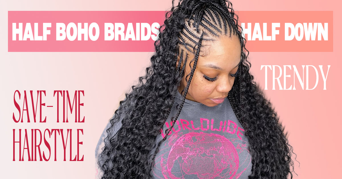 30 Min Slay: Half Braids Half Down Set – Eayonhair